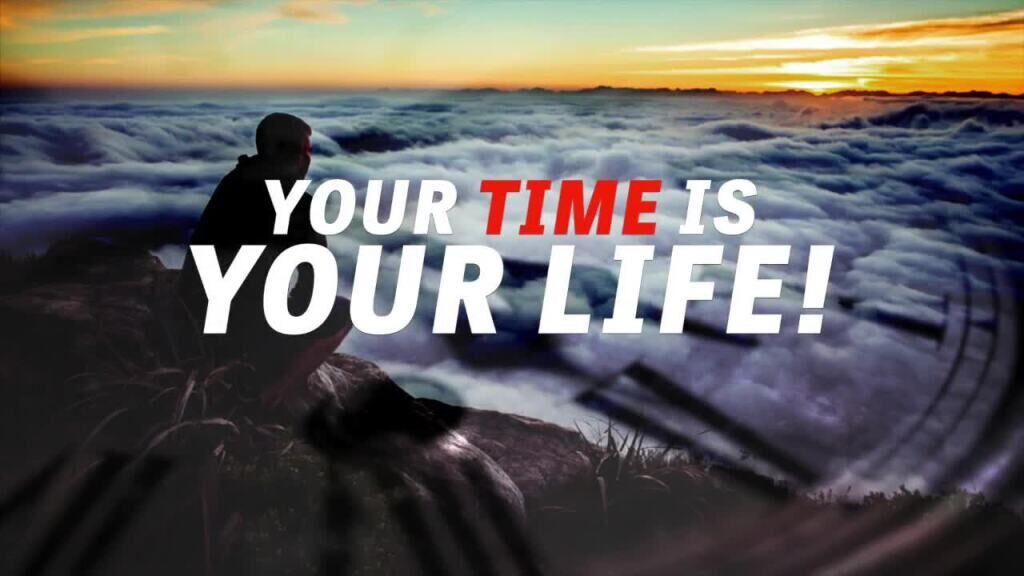 Your Time is Your Life! | theTrumpet.com