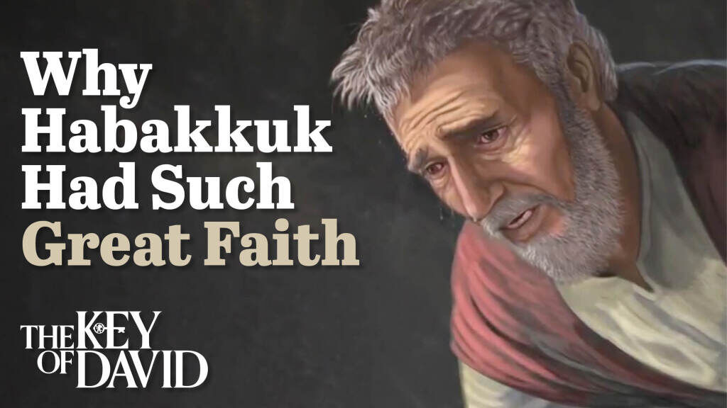 Why Habakkuk Had Such Great Faith | theTrumpet.com