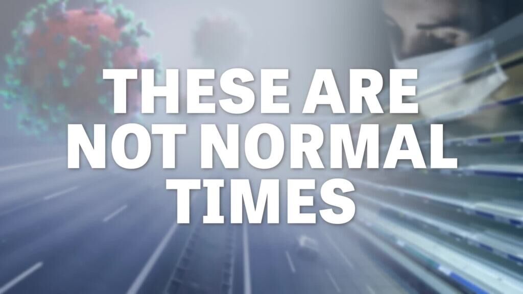 These Are Not Normal Times | theTrumpet.com