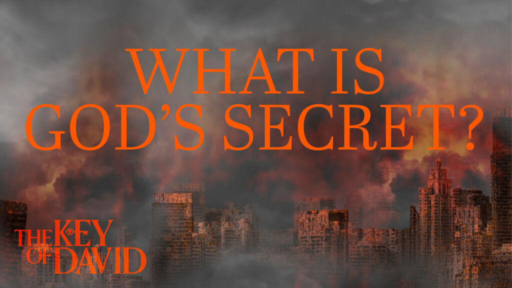 What Is God’s Secret? | theTrumpet.com