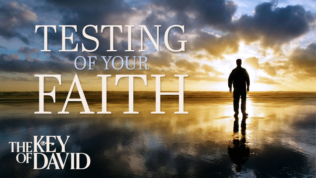 Testing of Your Faith | theTrumpet.com