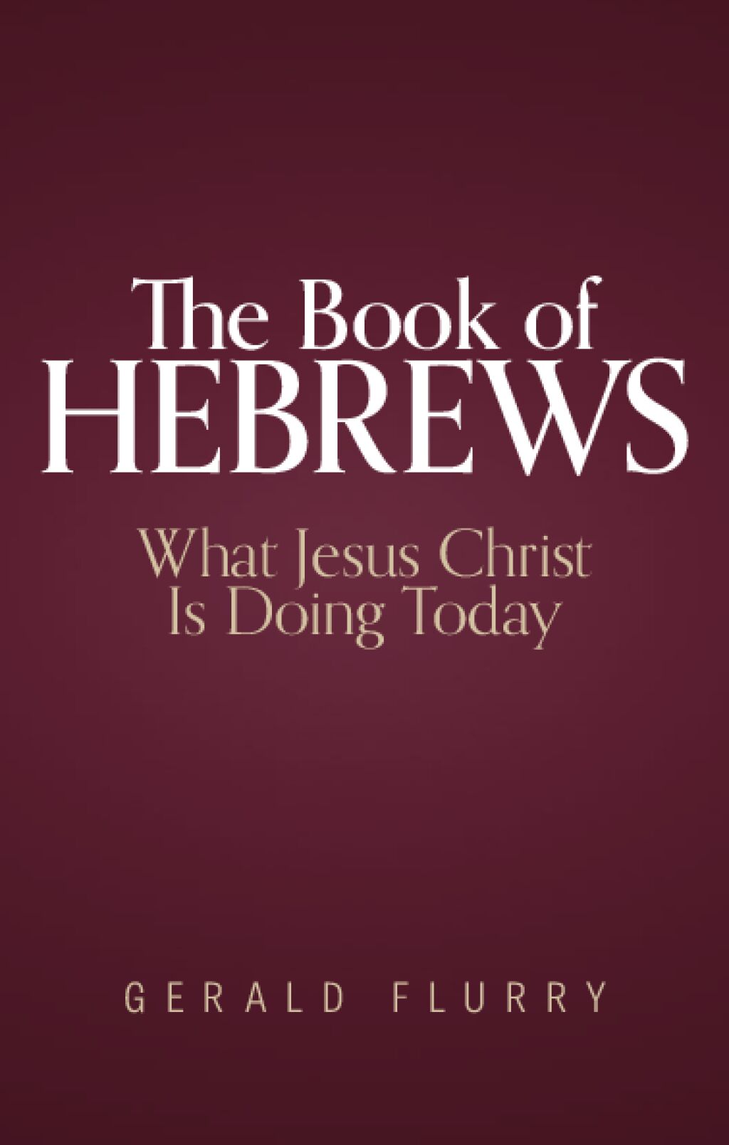 The Book of Hebrews | theTrumpet.com