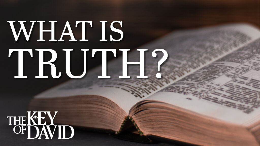 What Is Truth? (2024) | theTrumpet.com