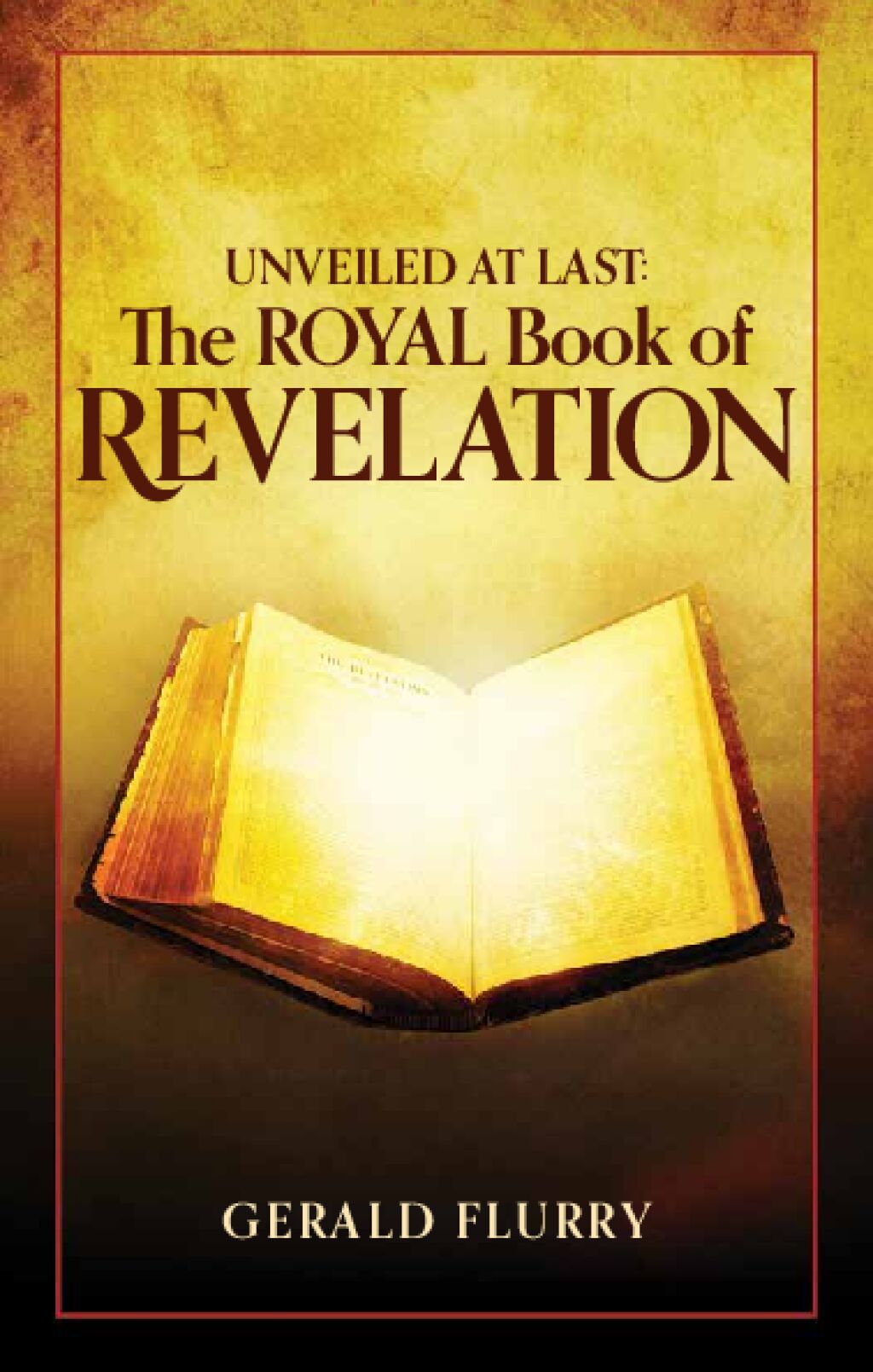 Unveiled at Last: The Royal Book of Revelation | theTrumpet.com