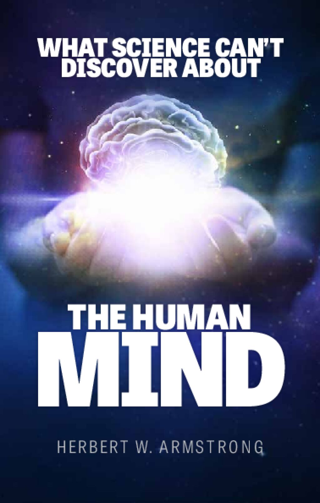 What Science Can't Discover About the Human Mind | theTrumpet.com
